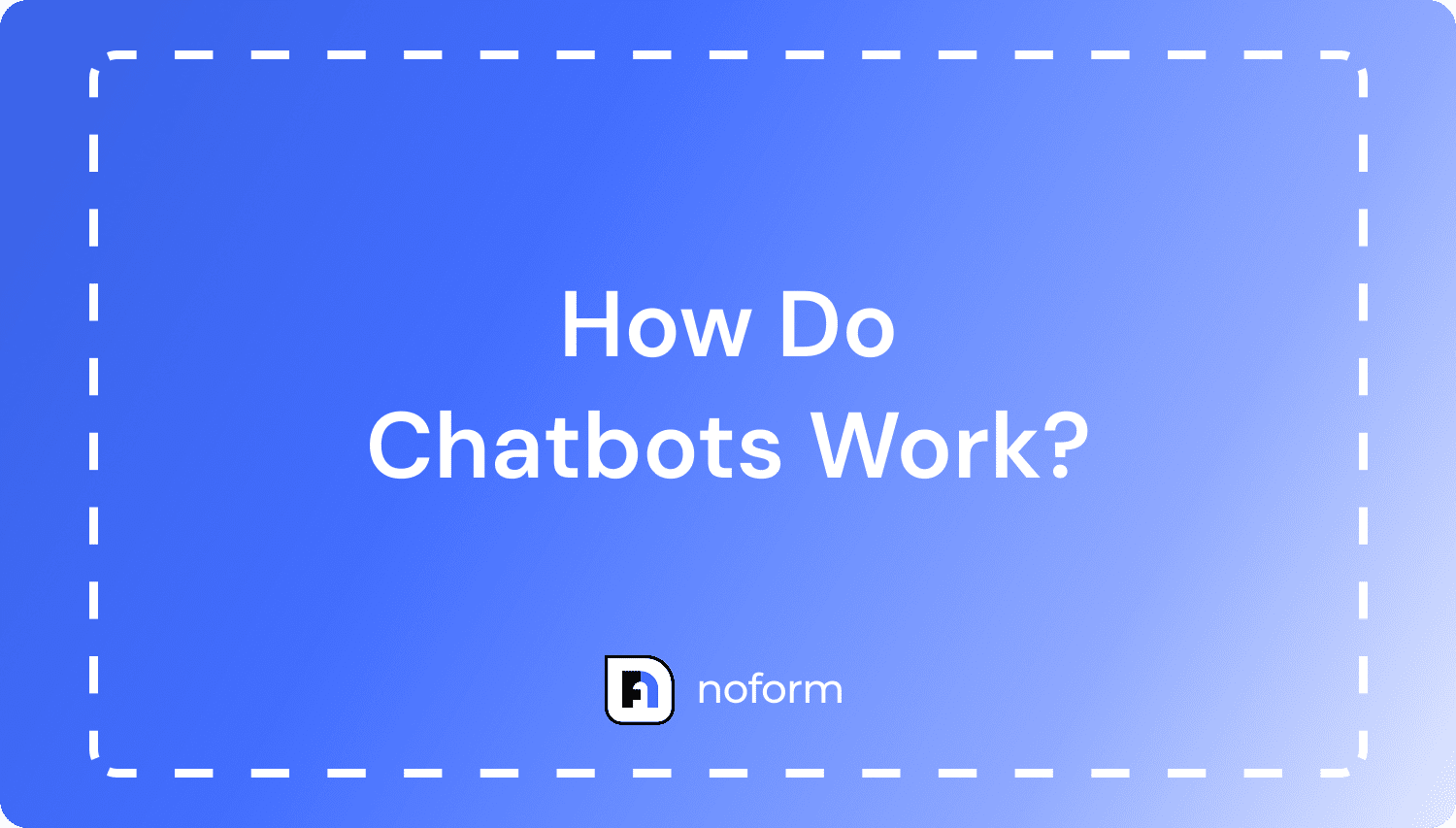 How Do Chatbots Work? Exploring the Technology Behind Conversations ...